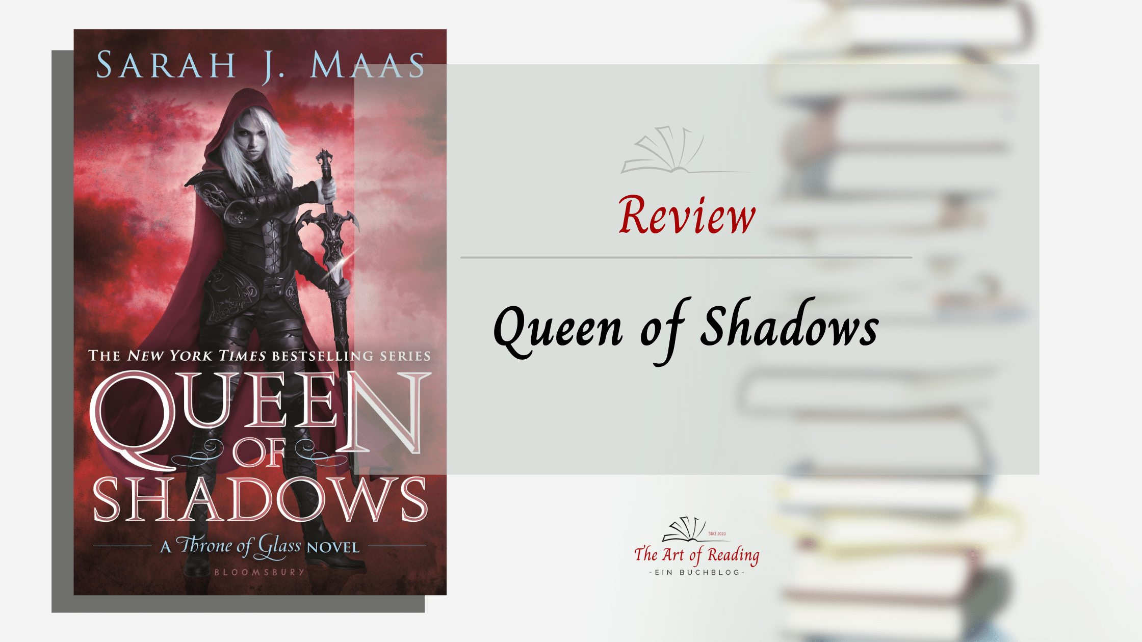 Queen of Shadows ♦ Sarah J. Maas | Review | The Art of Reading